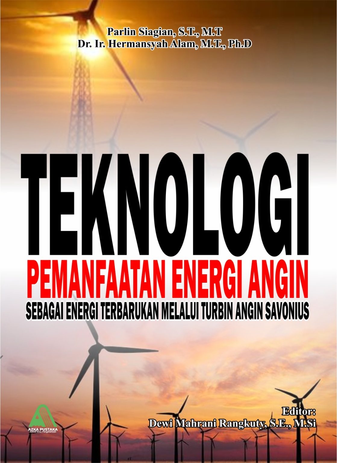 Teknologi Pemanfaatan Energi Angin Sebagai Energi Terbarukan Melalui ...